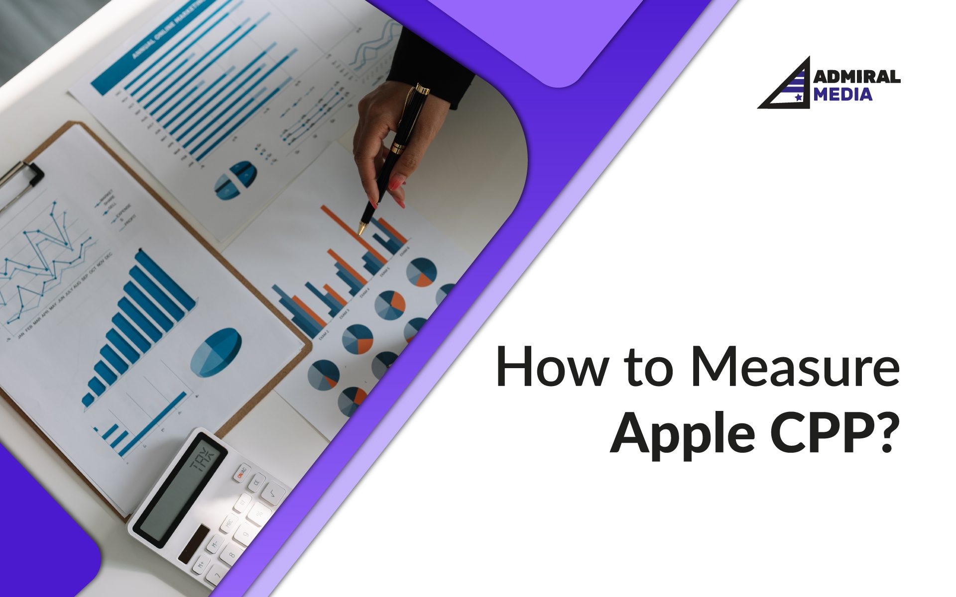 How to Measure Apple CPP? - Admiral Media